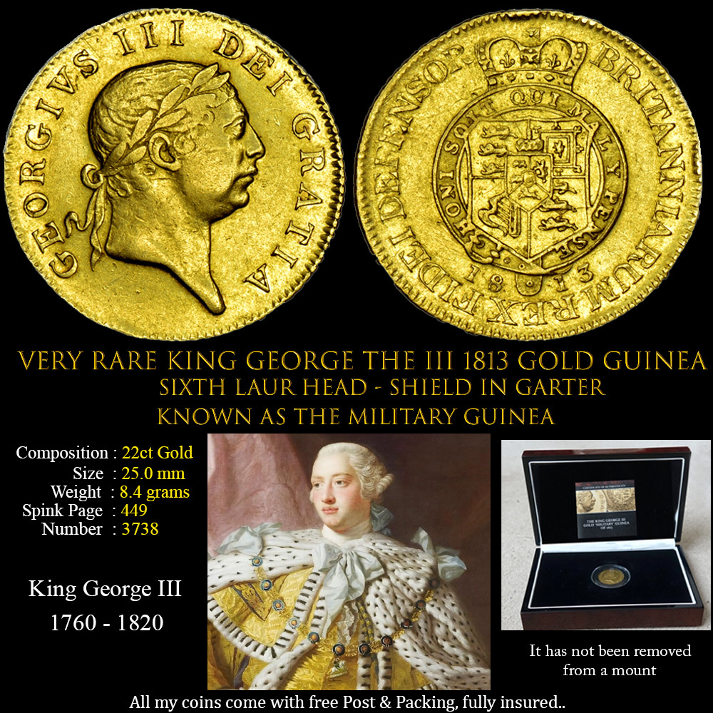 VERY RARE KING GEORGE THE III 1813 GOLD GUINEA